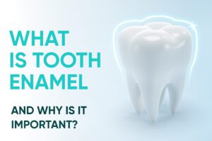 What Is Tooth Enamel and Why Is It Important? - NoHo Family Dental